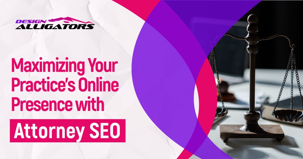 Online Presence with Attorney SEO